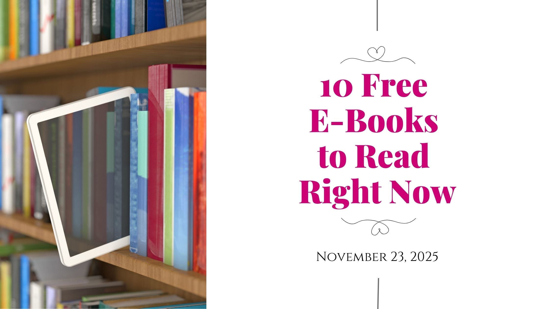 10 Free E-Books to Read Right Now 11/23/25 – Rachael Bloome
